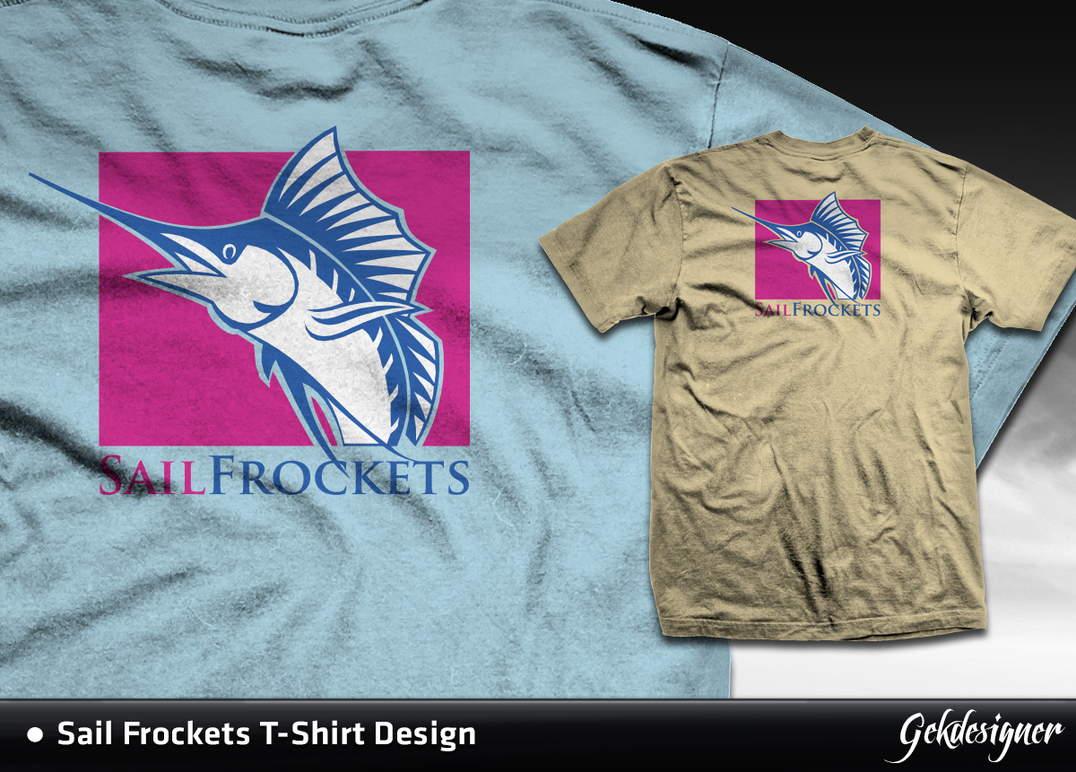 Elegant, Playful, College T-shirt Design for Sail Frockets by gekgrfx ...
