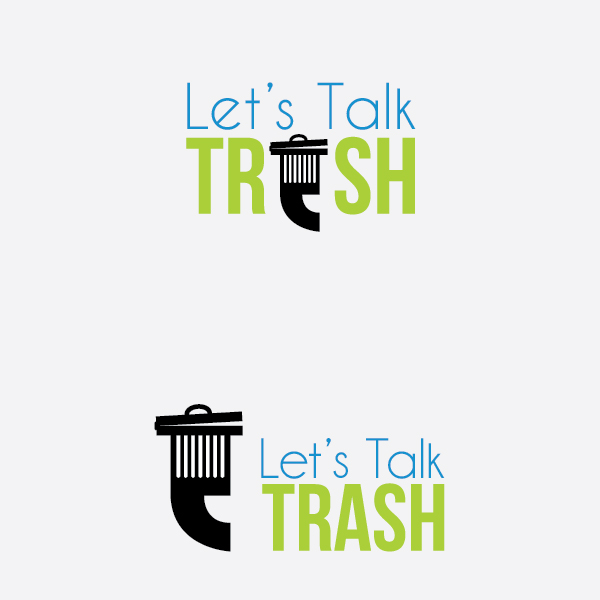 Playful, Modern, Waste Management Logo Design for Let's Talk Trash by ...