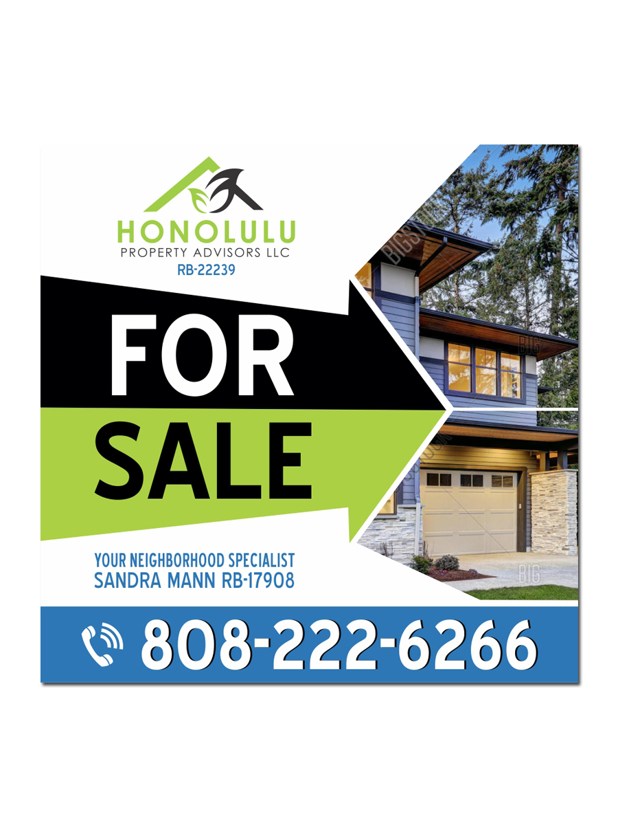 Serious, Professional, Real Estate Signage Design for Honolulu Property ...