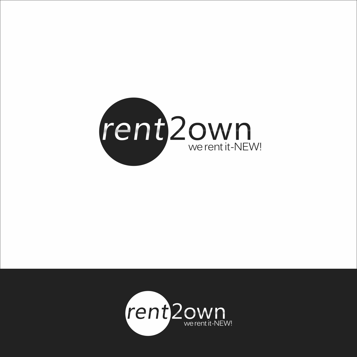 Bold, Modern, Business Logo Design for rent2own " we rent it -NEW ...