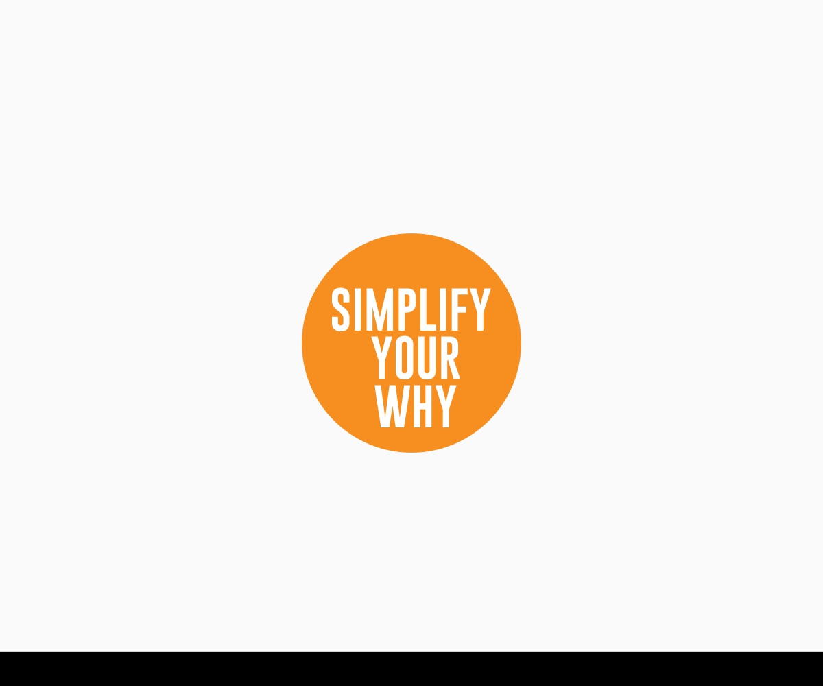 Bold, Modern, Life Coaching Logo Design for Simplify Your Why by B8 ...