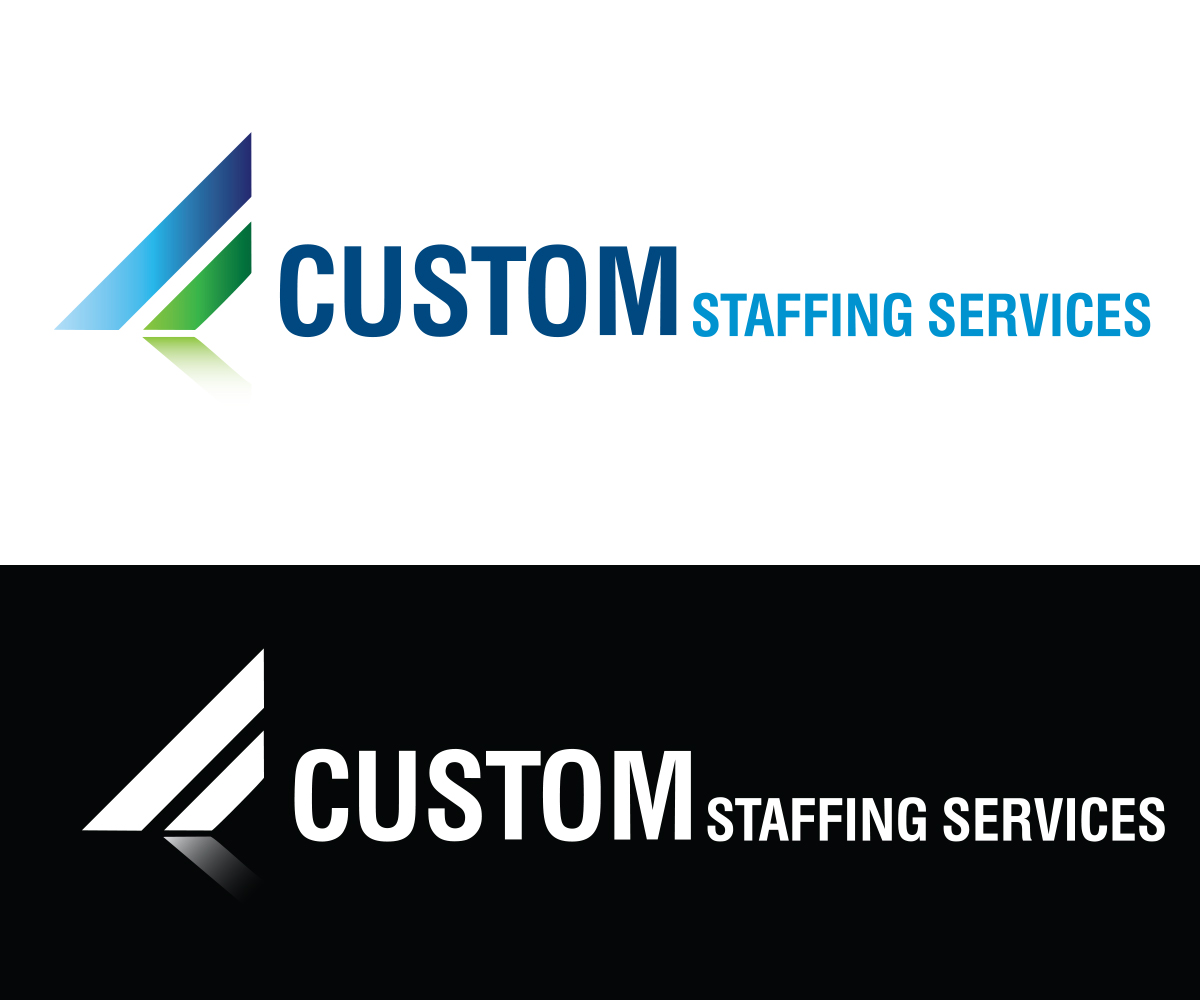 Serious, Bold Logo Design for CUSTOM STAFFING SERVICES and option 2 ...