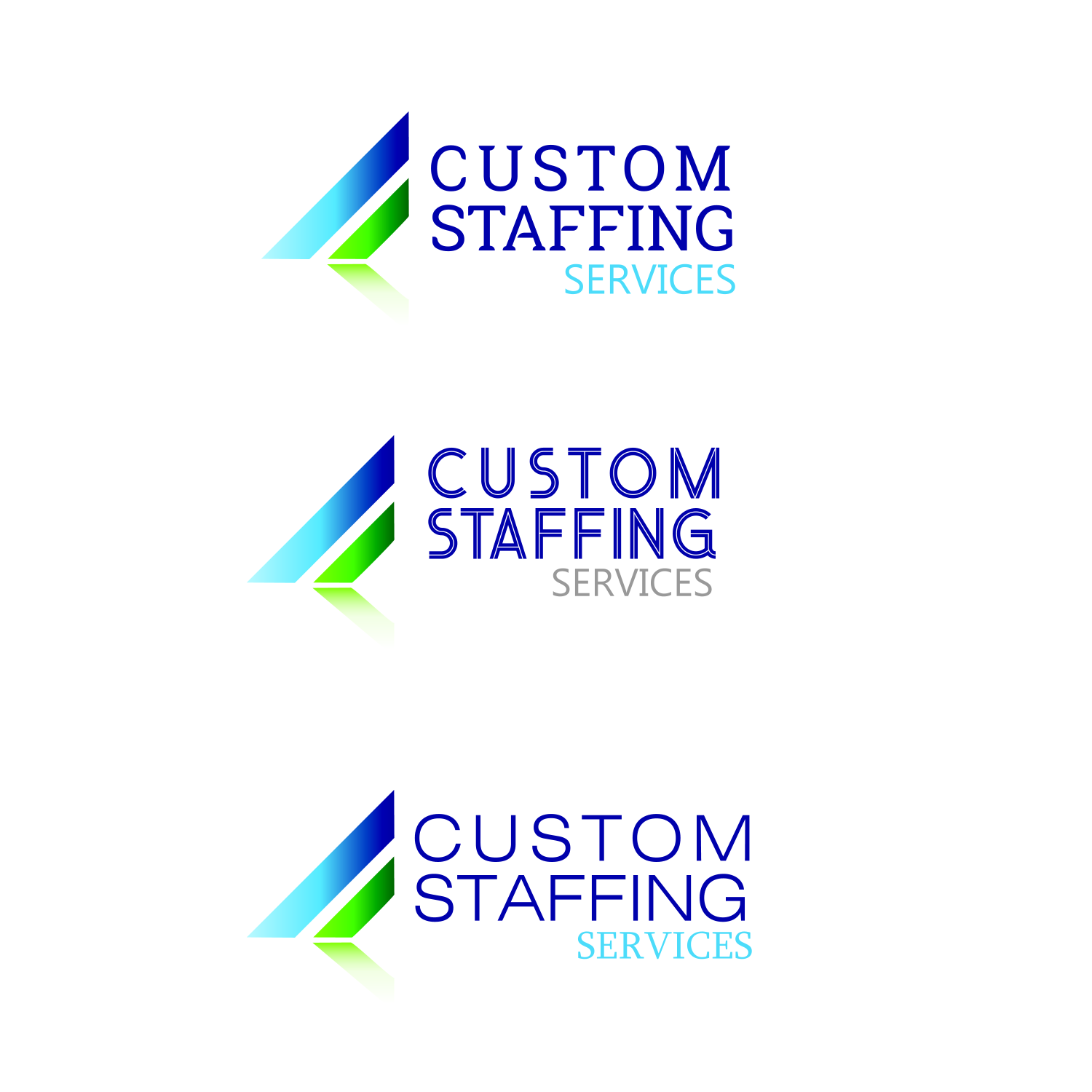 Serious, Bold Logo Design for CUSTOM STAFFING SERVICES and option 2 ...