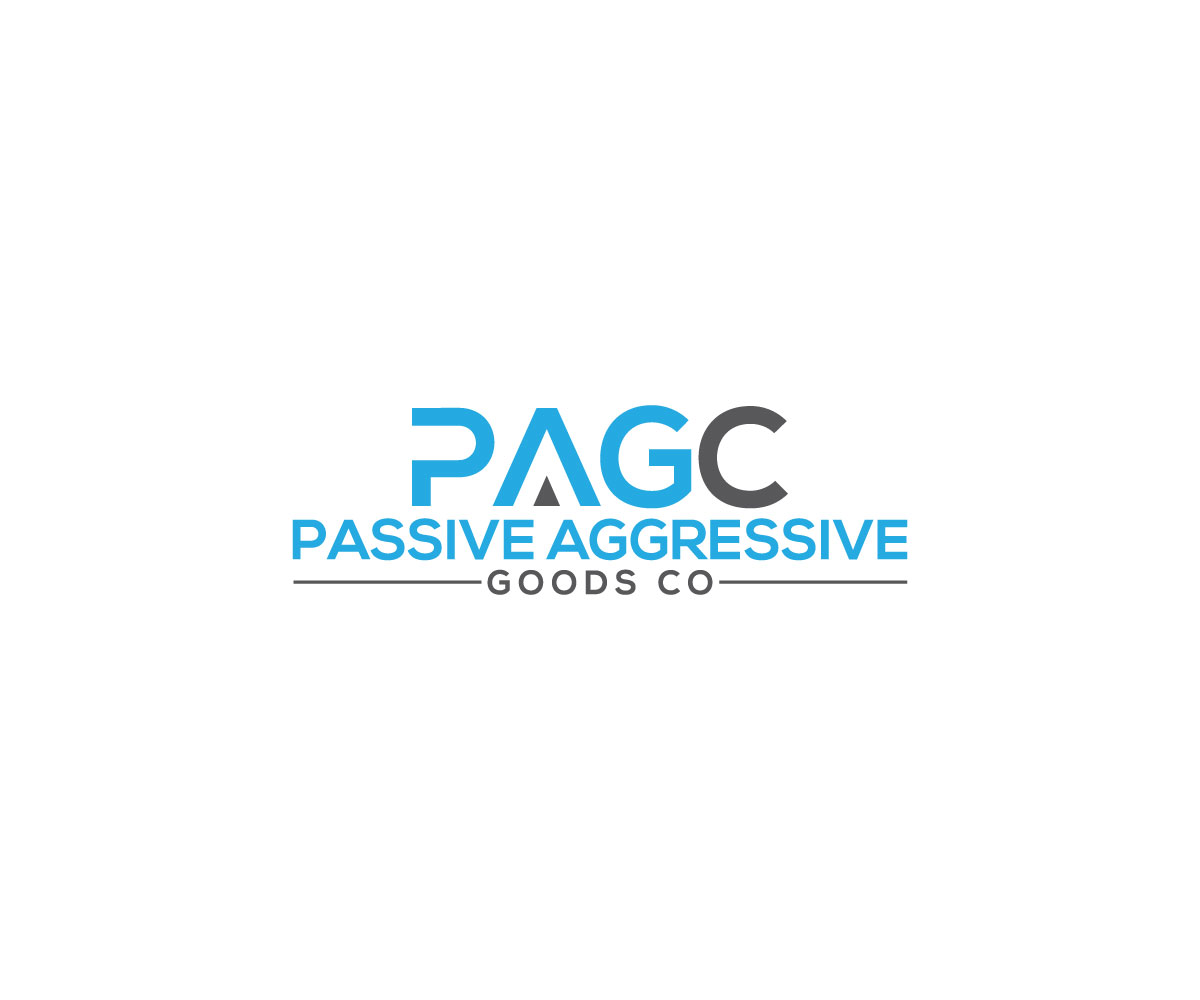 Upmarket, Serious, Clothing Logo Design for Passive Aggressive Goods Co ...