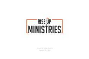 rise up ministries | 29 Logo Designs for rise up ministries