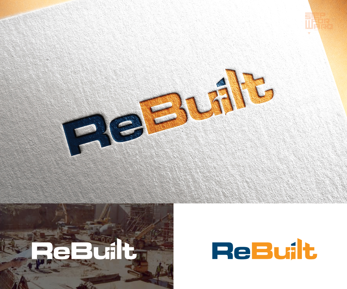 Logo Design for ReBuilt by step forward 2 | Design #23283153