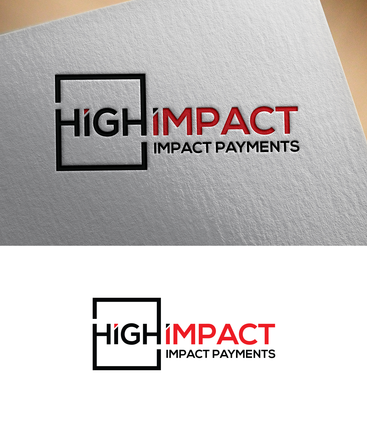 Masculine, Serious, Business Service Logo Design for IMPACT PAYMENTS by ...