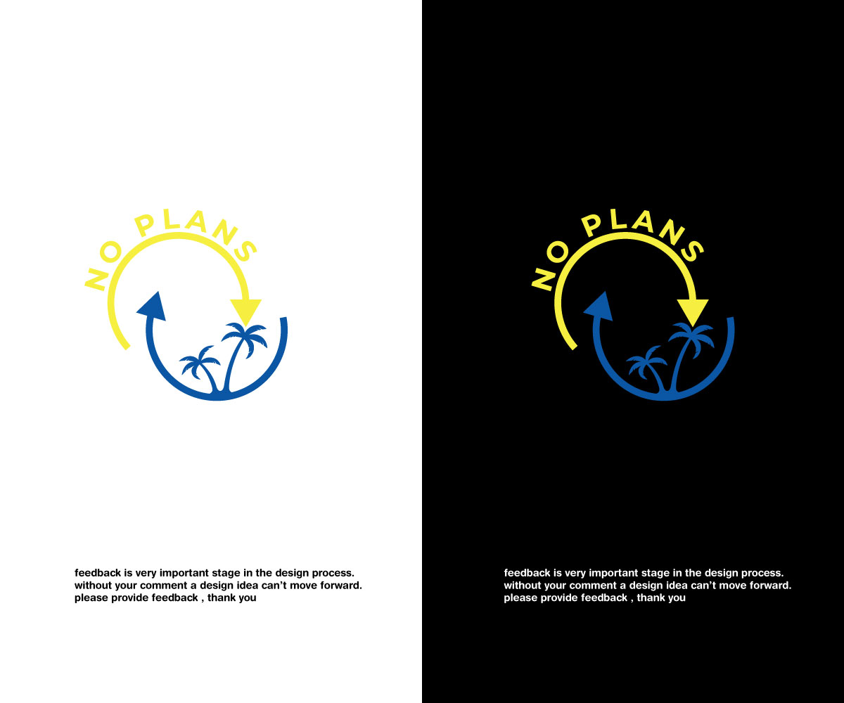 Playful, Bold Logo Design for NO PLANS by Rixes tay | Design #24390945
