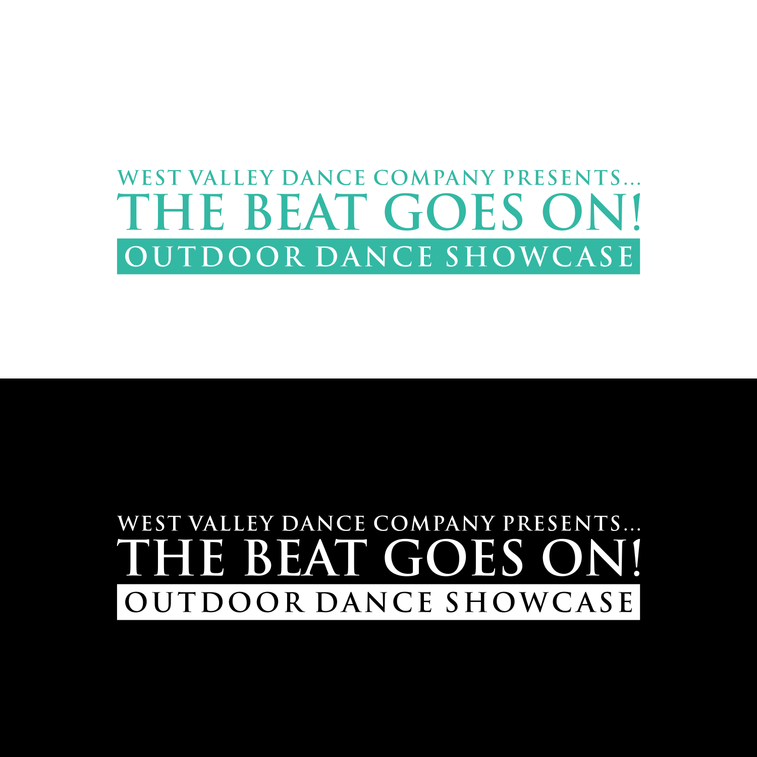 Logo Design for West Valley Dance Company presents… The Beat Goes On ...