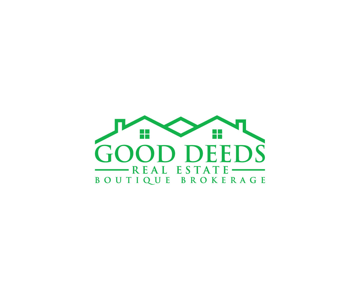Logo Design for Good DEEDS Real Estate Boutique Brokerage by Rosaleen ...