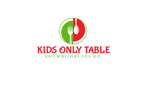 Kids Only Table | 68 Logo Designs for Kids Only Table "Know Before You Go"