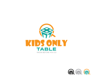 Kids Only Table | 68 Logo Designs for Kids Only Table "Know Before You Go"