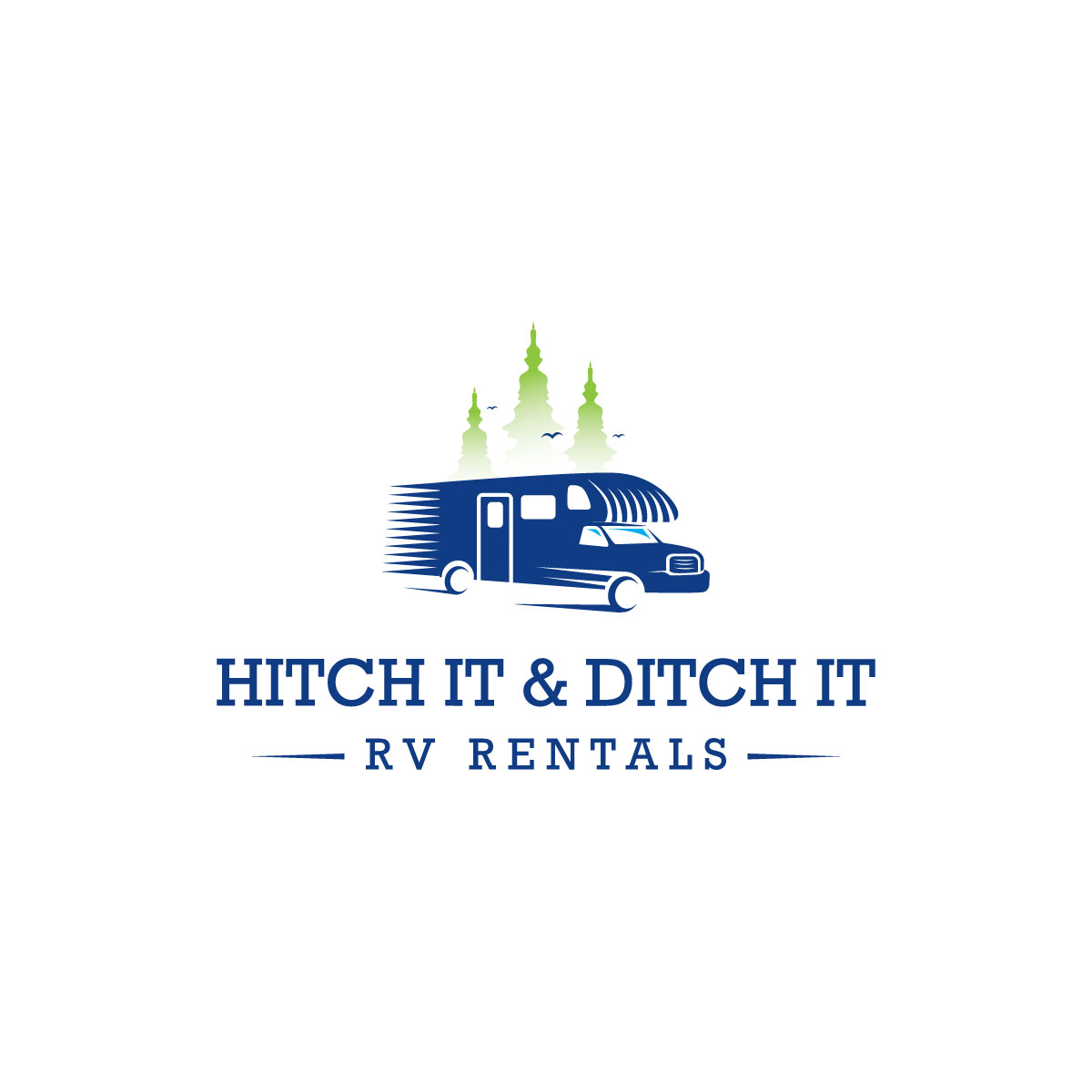Elegant, Playful Logo Design for Hitch it & Ditch it RV Rentals by ...