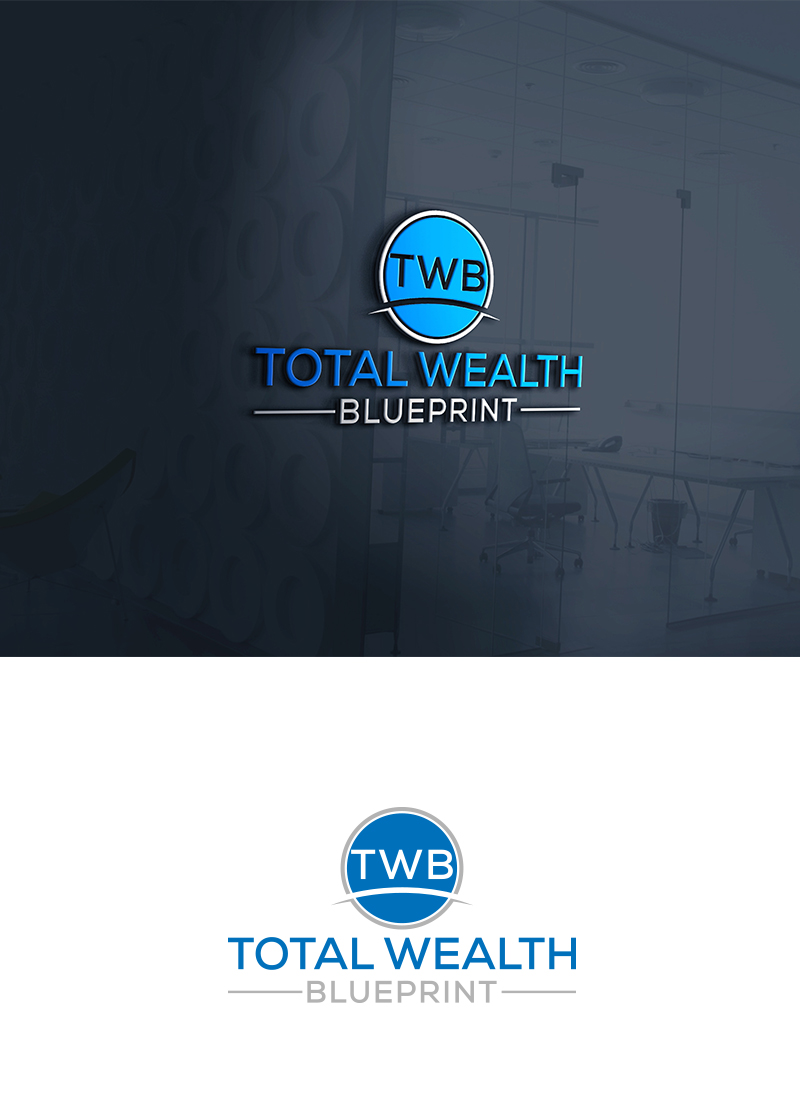 Professional, Modern, Financial Logo Design for Total Wealth Blueprint ...