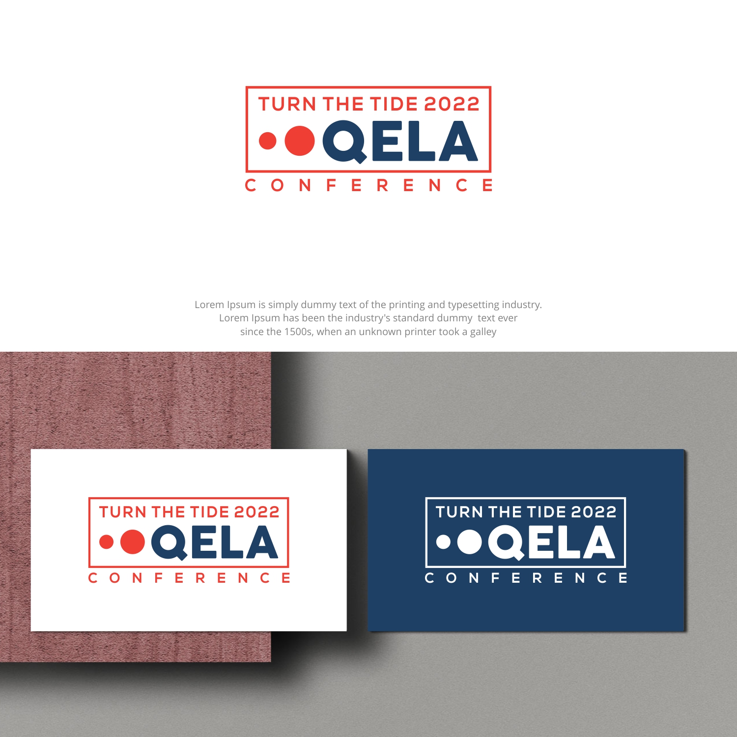 Logo Design for Turn The Tide 2022 QELA Conference by CIG Designer ...