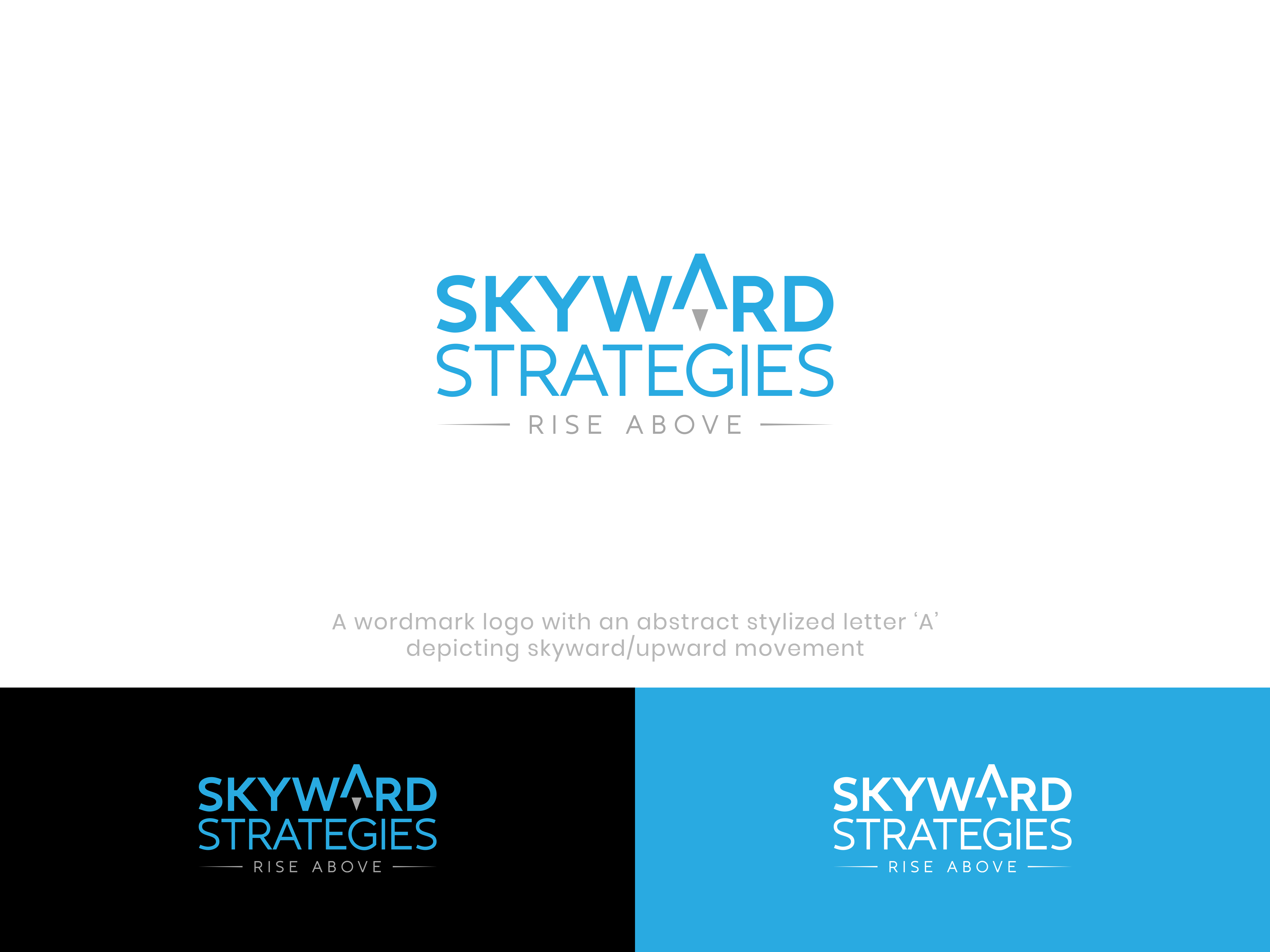 Logo Design for Skyward Strategies [company name]. Rise Above [company ...