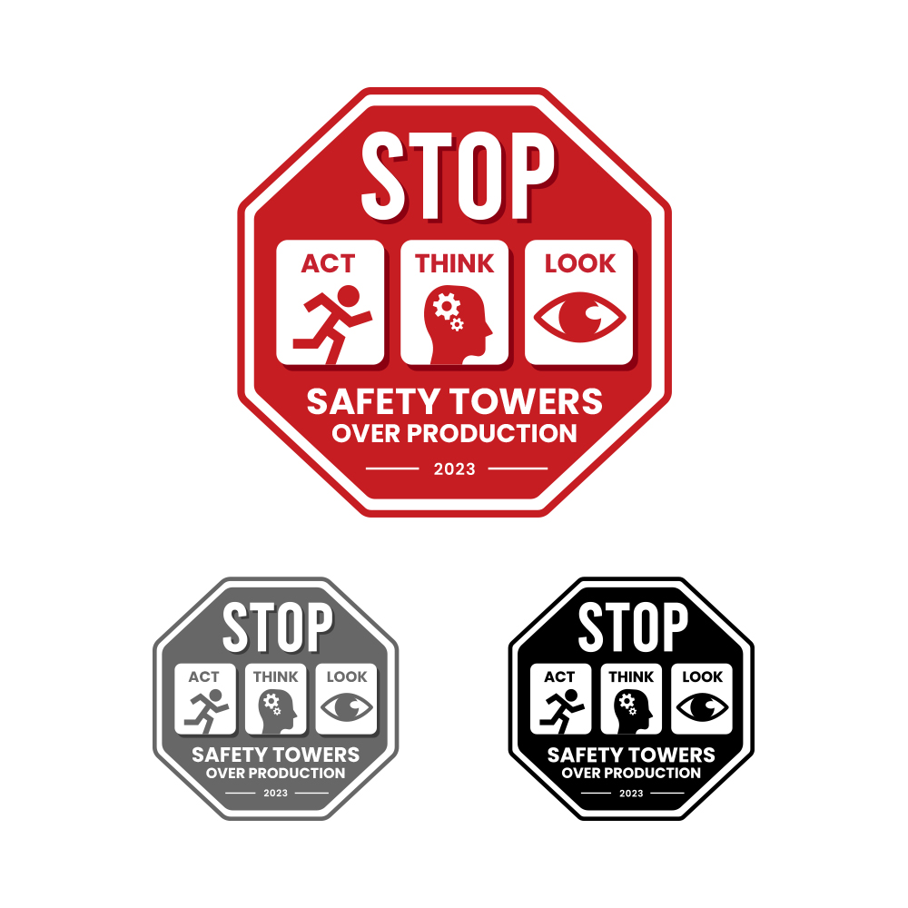 Logo Design for Stop, Look, Think, Act. Safety Towers Over Production ...