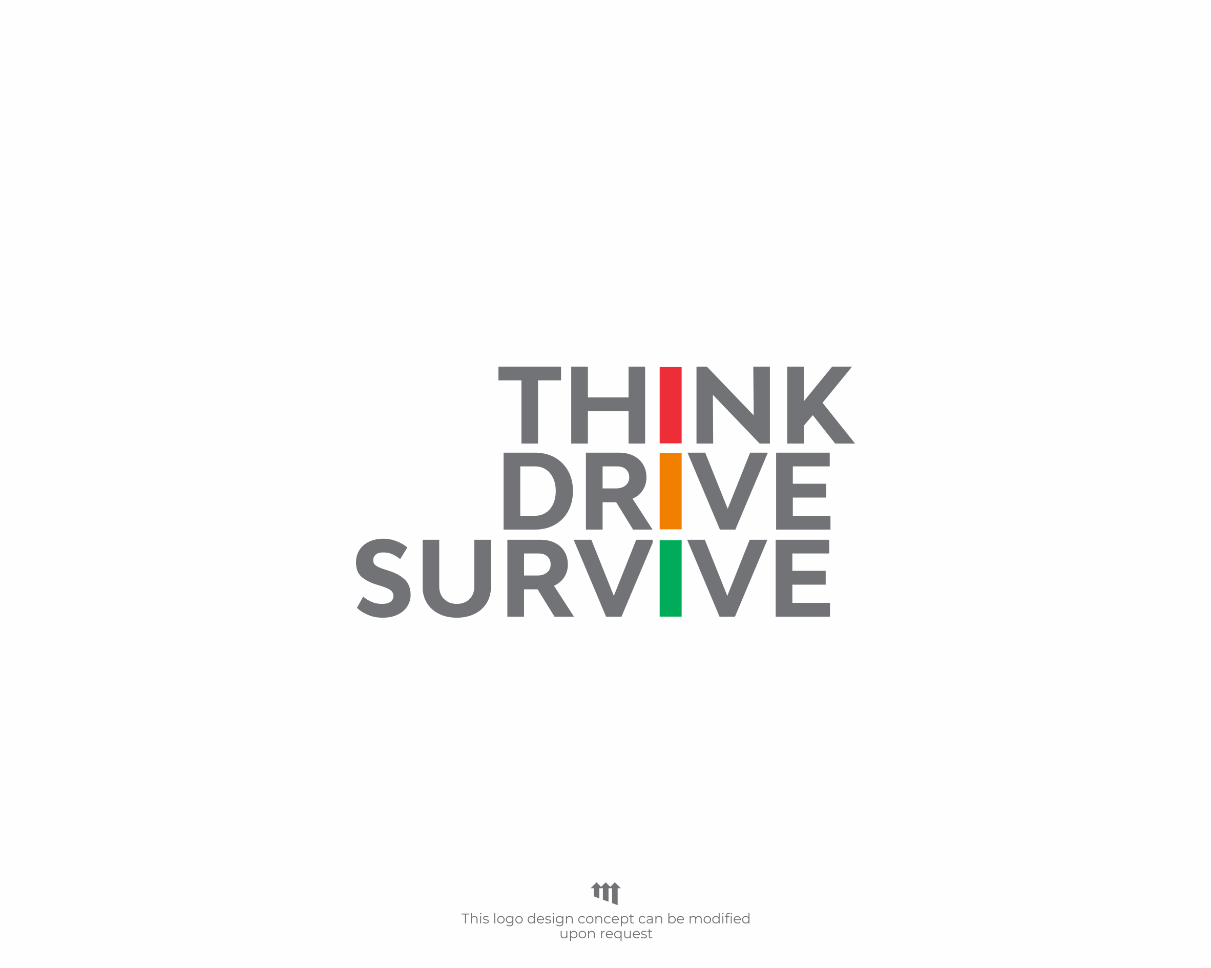 Modern, Serious Logo Design for Think Drive Survive by MBARO | Design ...