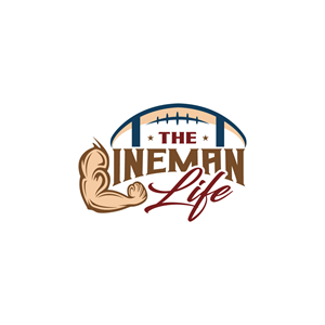 The Lineman Life-show strength, promote lifestyle who play offensive ...