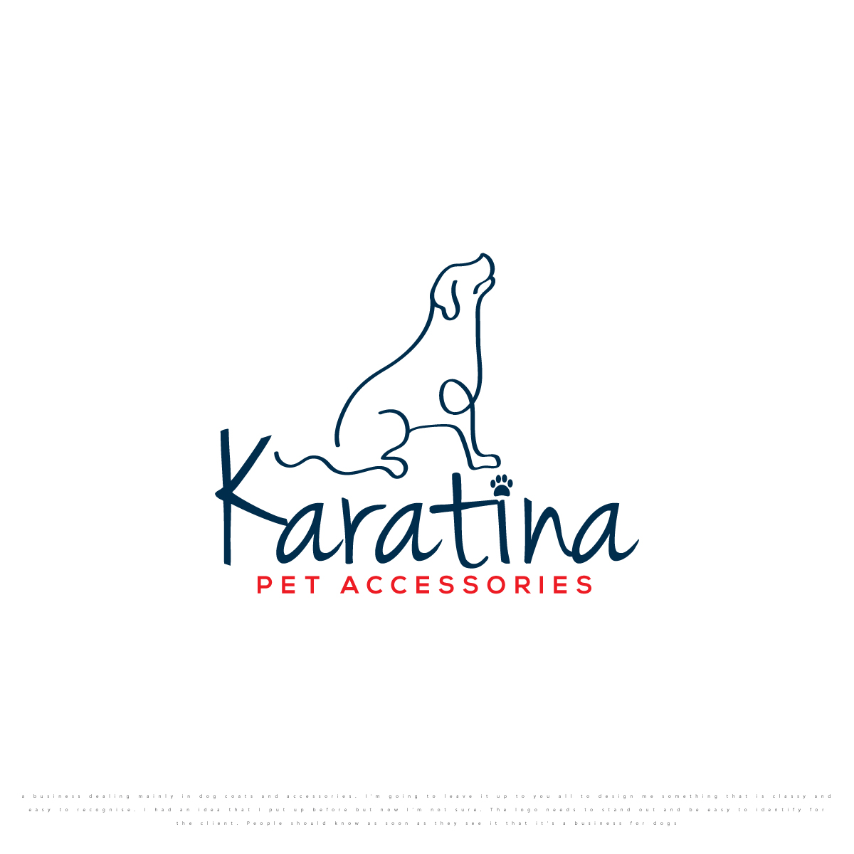 Professional, Upmarket, Pet accessories Logo Design for Karatina by ...